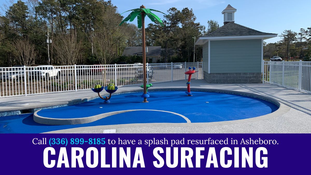 Splash Pad Resurfacing in Asheboro | Carolina Surfacing