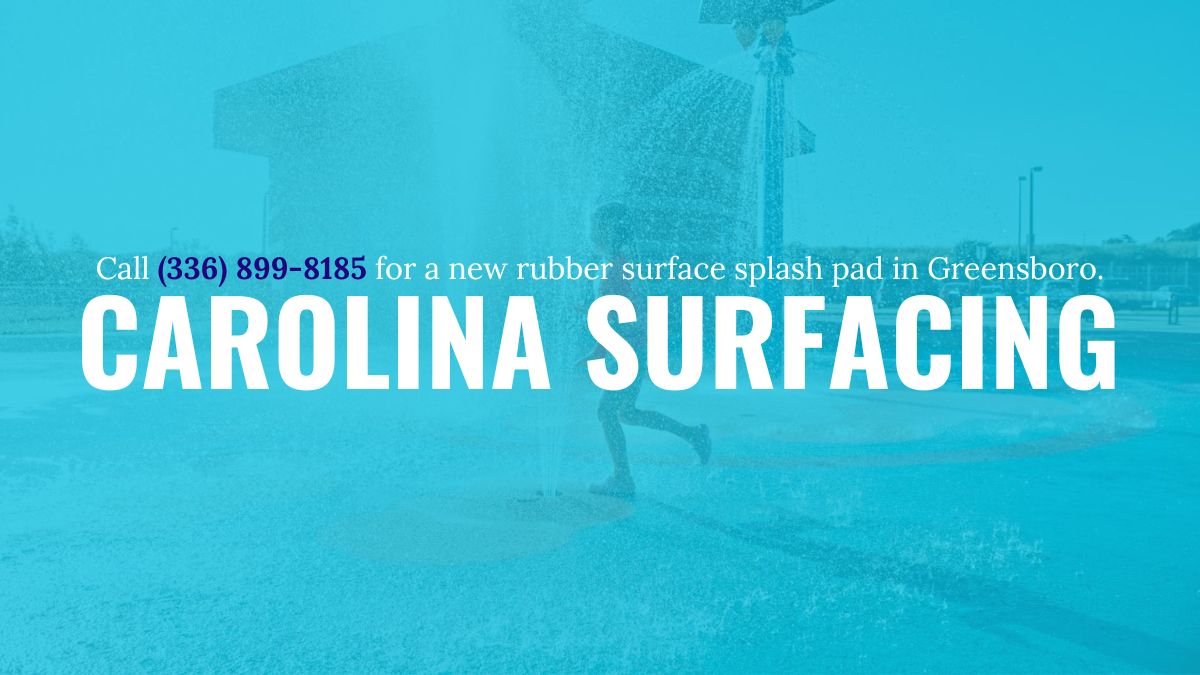Splash Pad Resurfacing in Greensboro | Carolina Surfacing